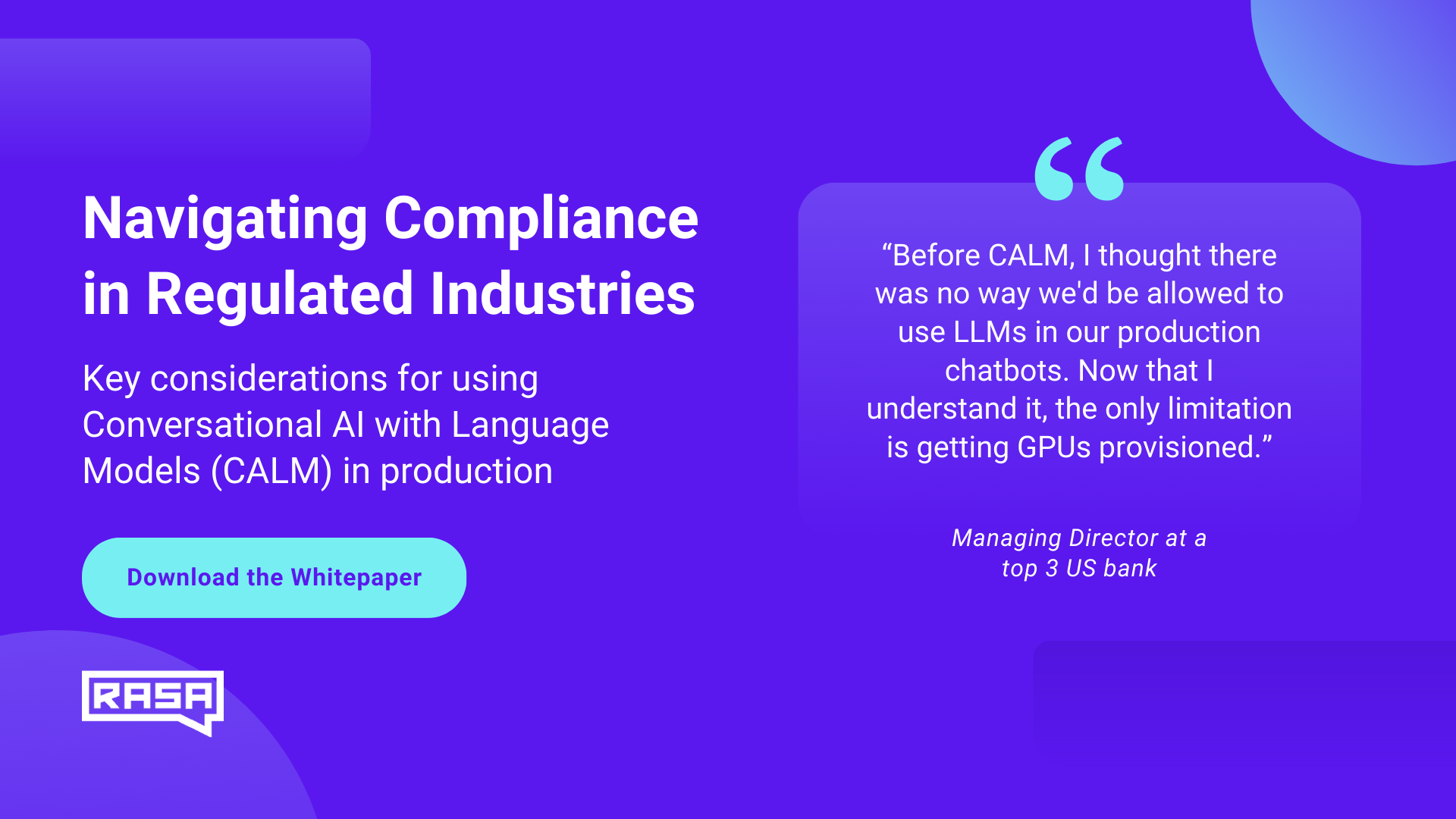 Navigating Compliance in Regulated Industries with CALM | Rasa